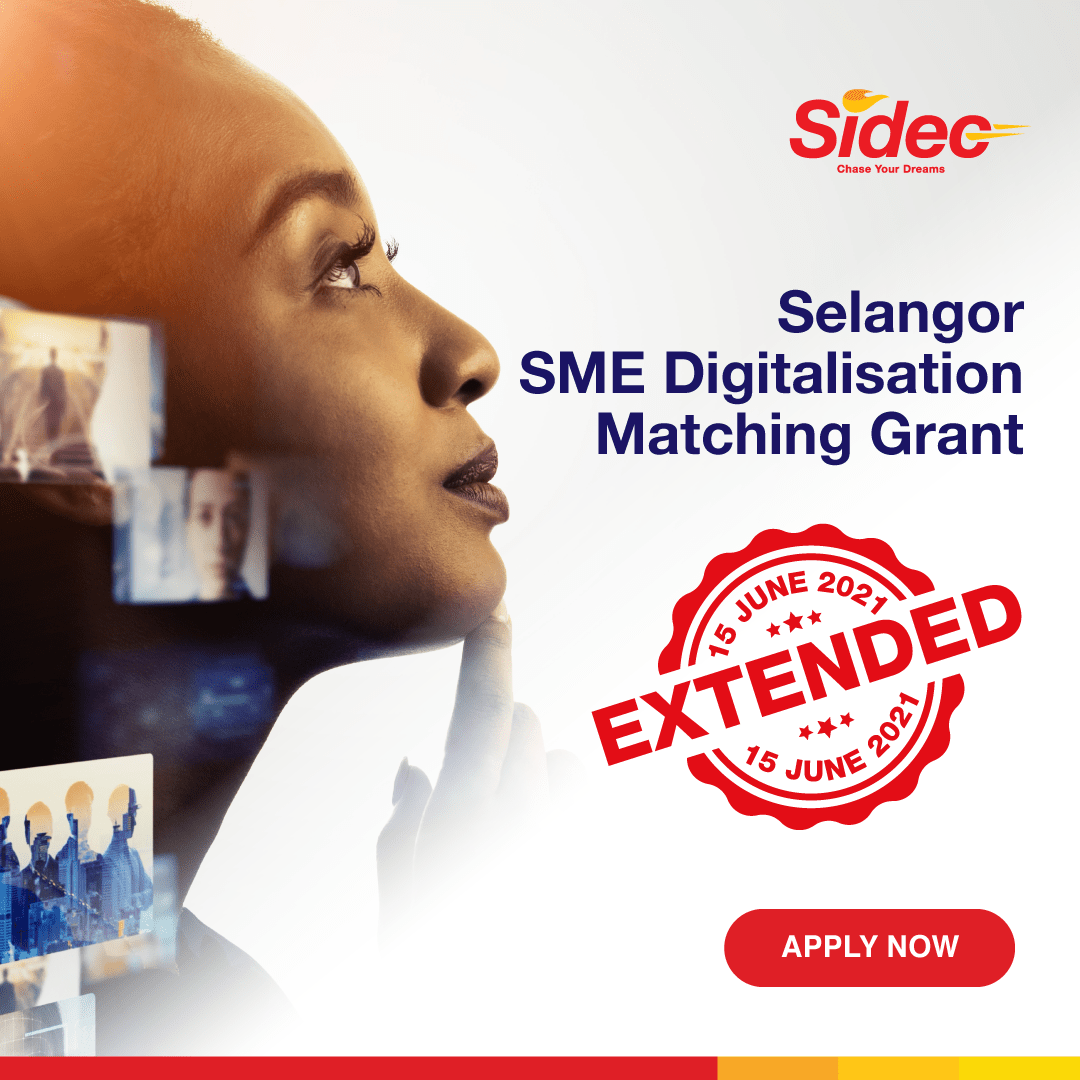 Application Deadline For Selangor SME Digitalisation Matching Grant ...