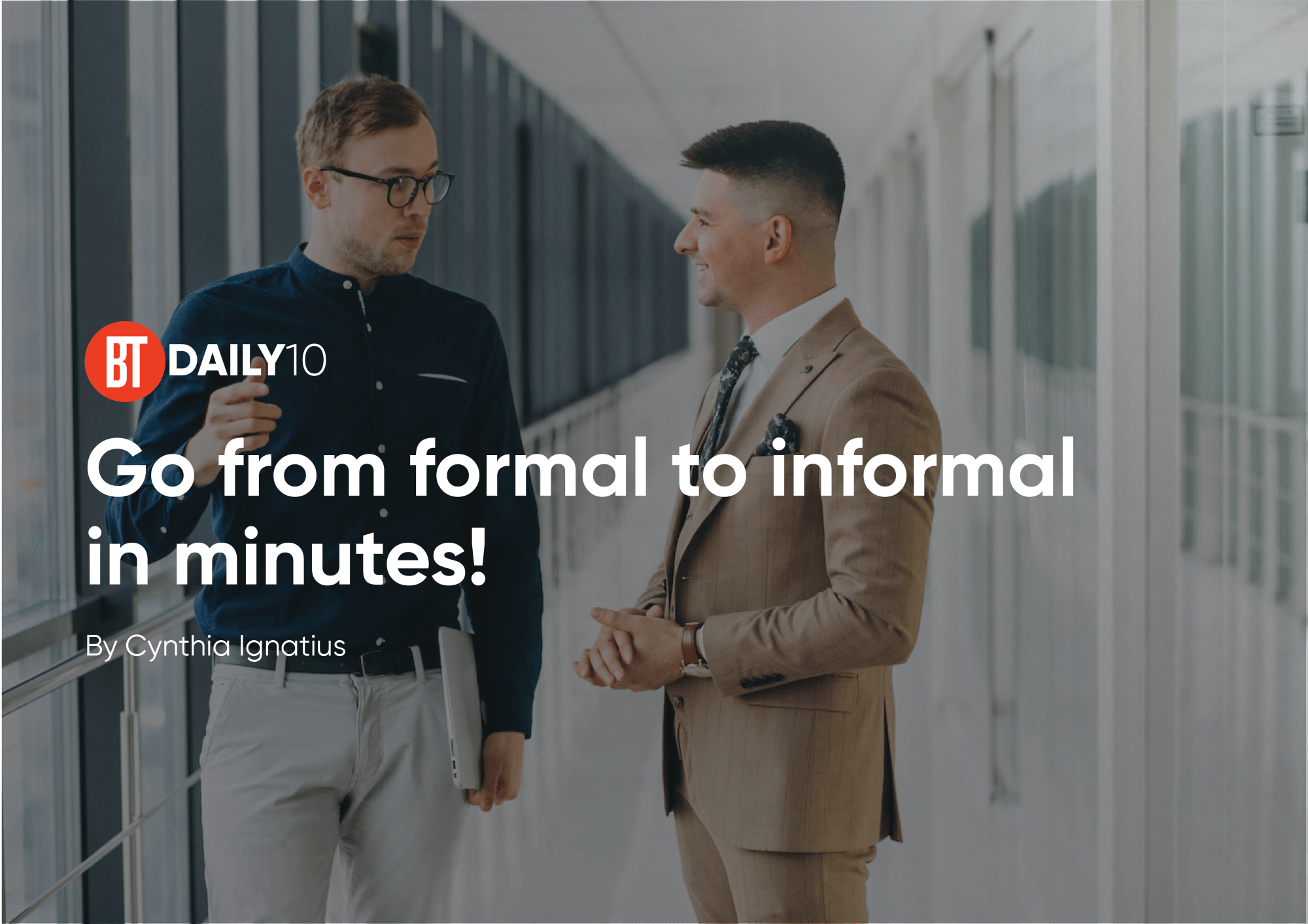 Easy Ways To Go From Formal To Informal Dressing In Minutes - BusinessToday