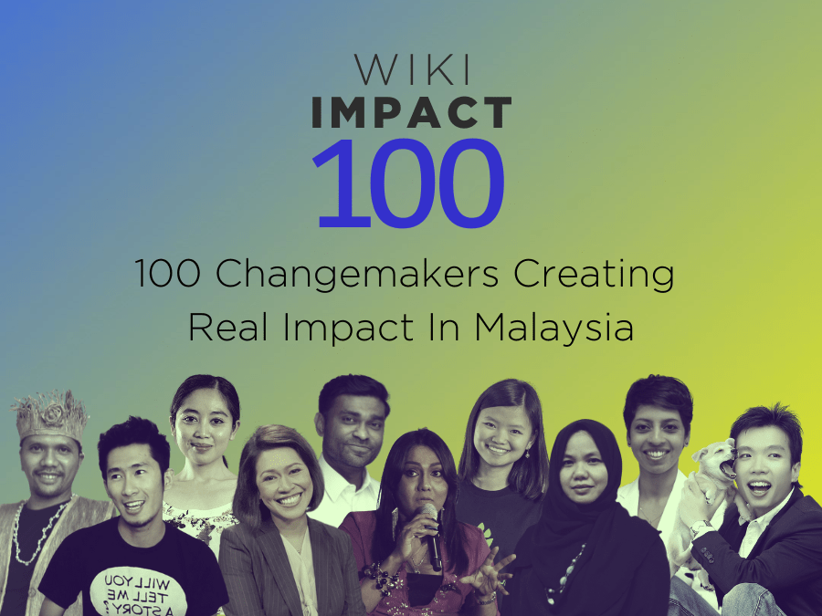 Celebrating 100 Changemakers Creating Real Impact In Malaysia ...