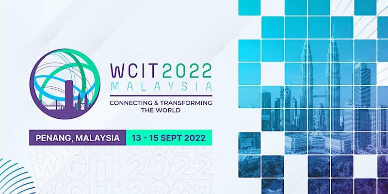 WCIT 2022 Set To Champion Global Digital Agenda On Our Shores Once ...
