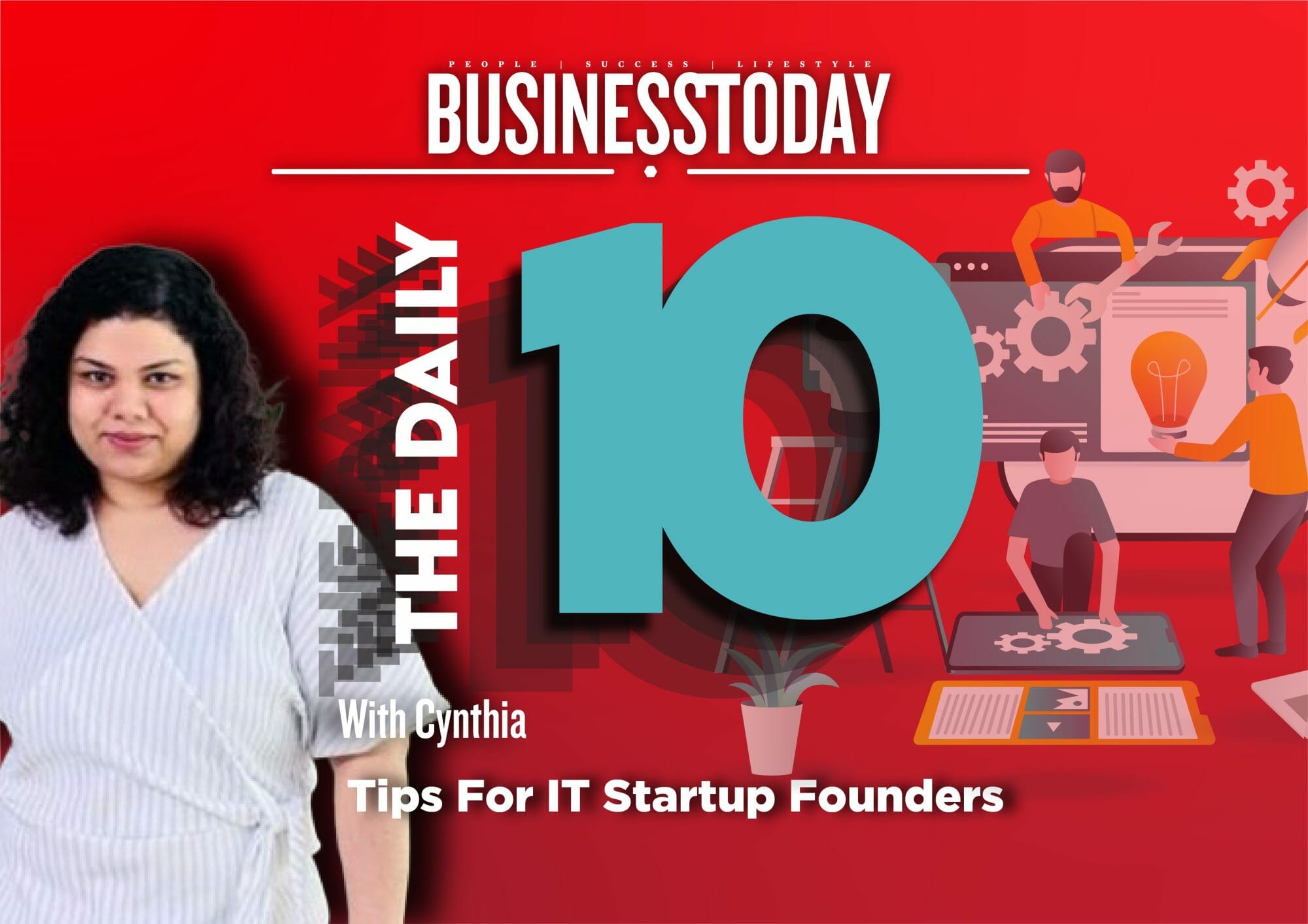 10 Tips For IT Startup Founders - BusinessToday