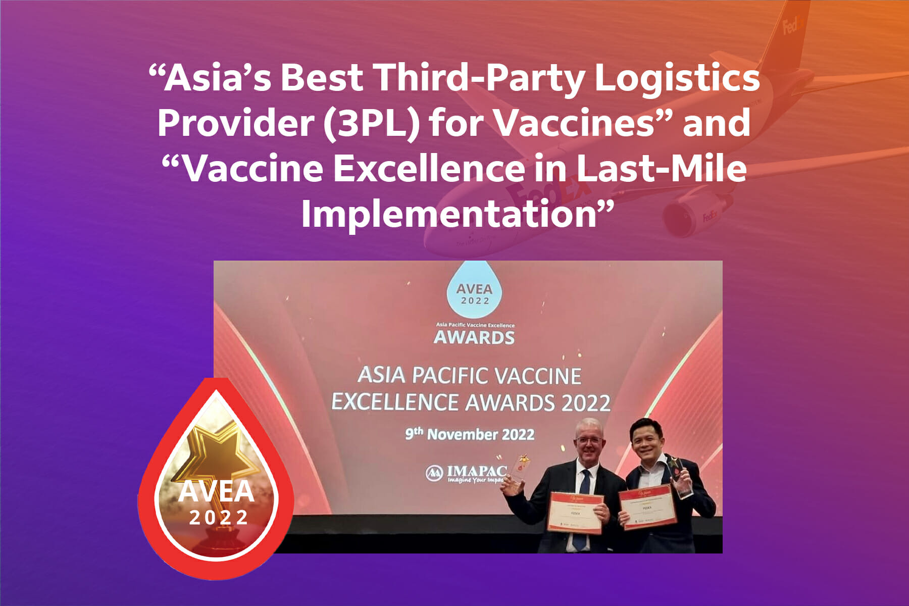 FedEx Receives Double Recognition At The Asia Pacific Vaccine ...