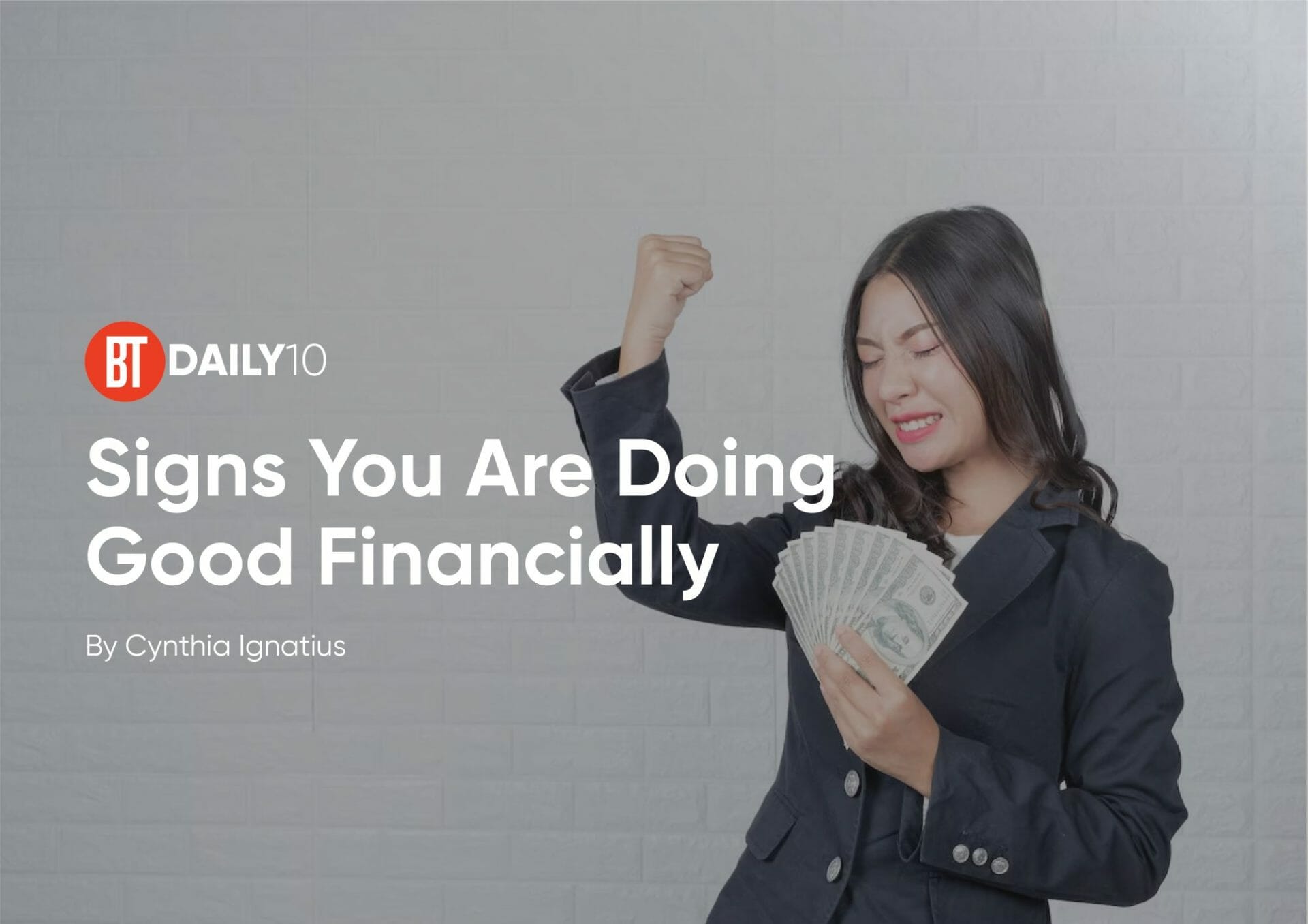 10 Signs You Are Doing Good Financially - BusinessToday