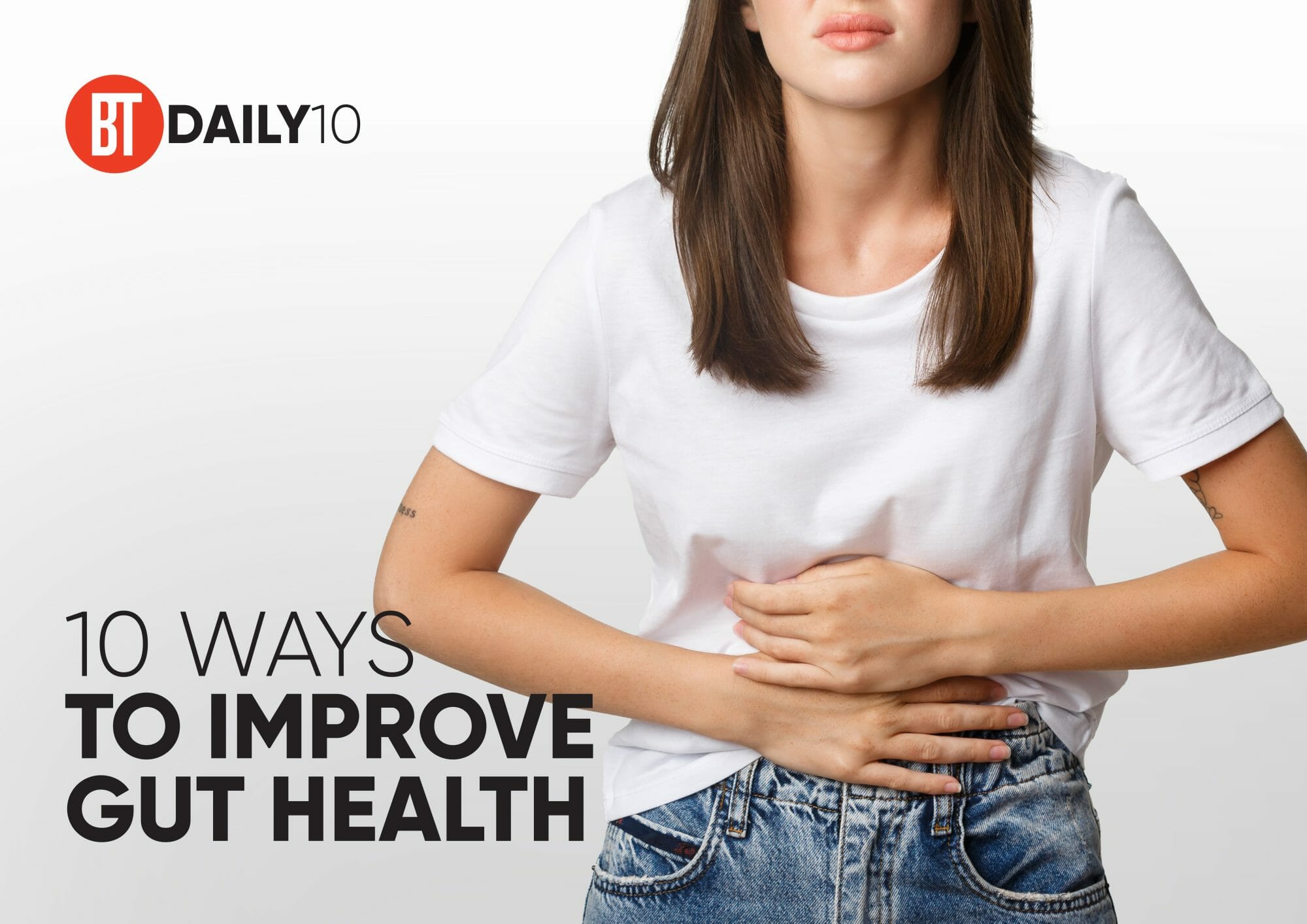10 Ways To Improve Your Gut Health Today - BusinessToday