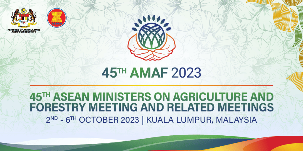 Malaysia Plays Host To 45th ASEAN Meeting On Agriculture And Forestry ...