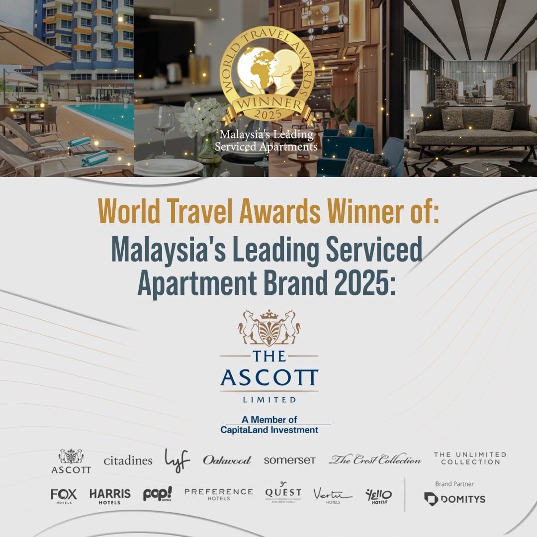 Ascott Crowned Malaysia’s Leading Serviced Apartment Brand - BusinessToday