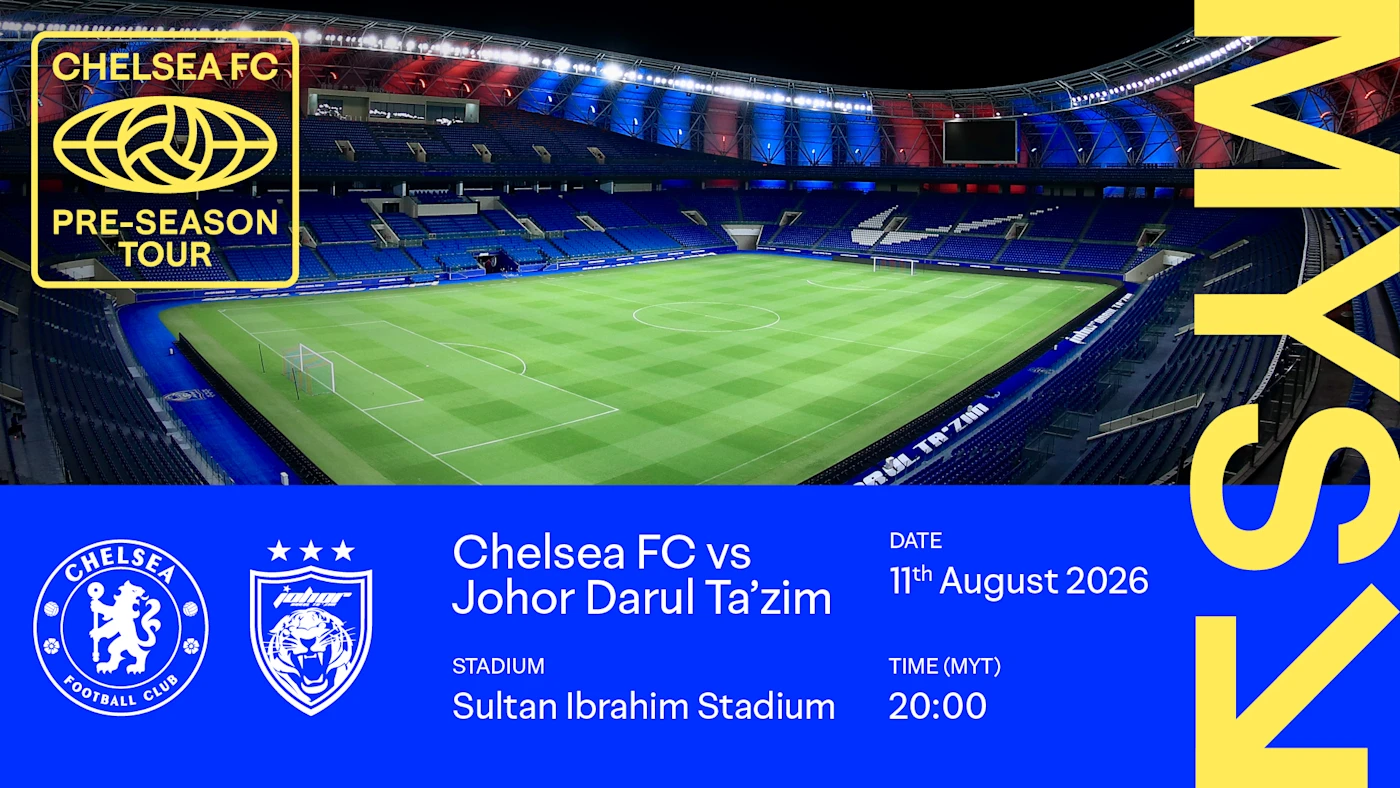 Chelsea Set For Malaysia Return As Blues Face JDT In Johor This August
